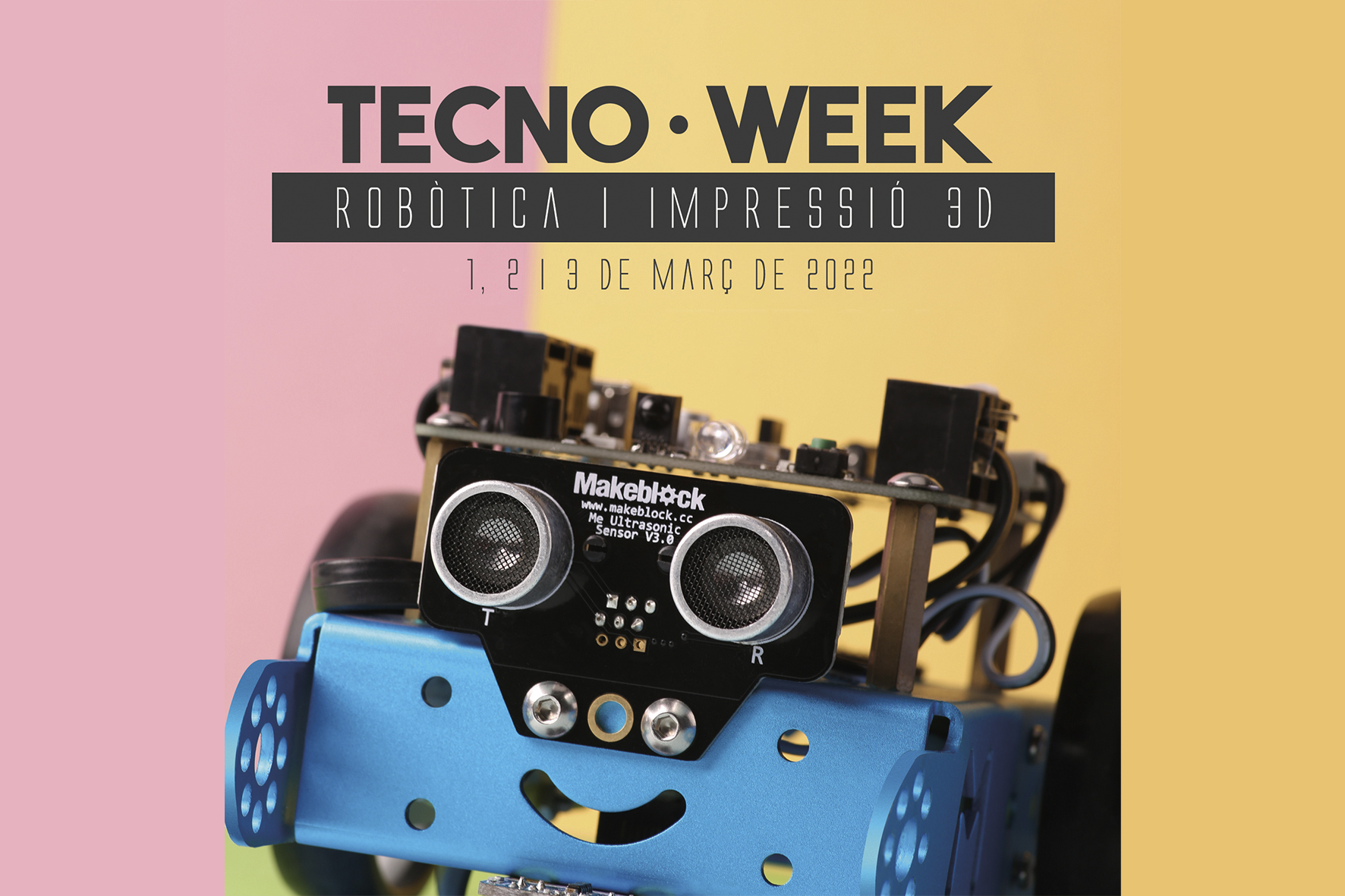 Formació en Robòtica i Impressió 3D a la 1a Tecno Week de Montornès ...