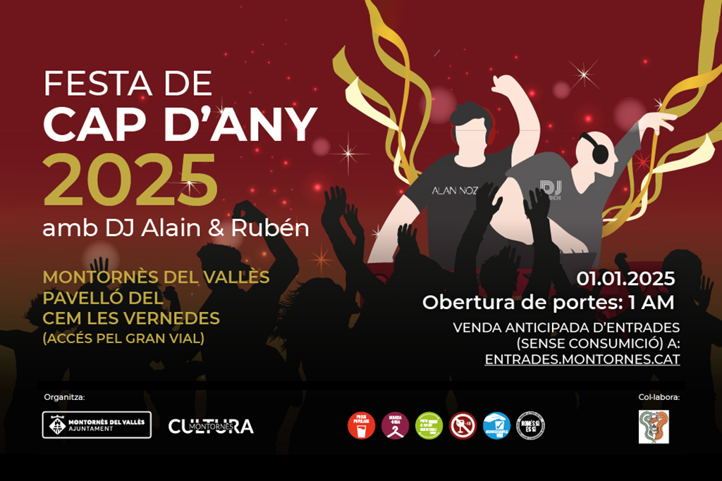 Les entrades per a la Festa de Cap d'Any 2025 ja tenen data de sortida - Ajuntament de Montornès ...
